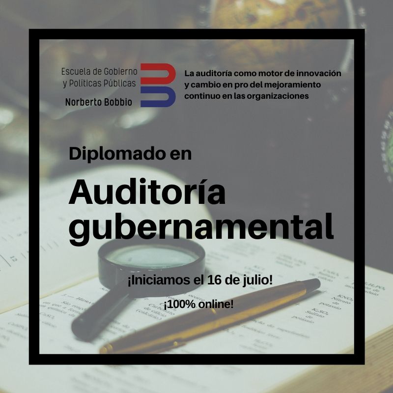 Diplomado en Auditoría Gubernamental – Escuela de Gobierno y Políticas ...